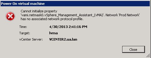 When powering on a VMA template- Cannot initialize property ‘vami.netmask0.vSphere_Management ...